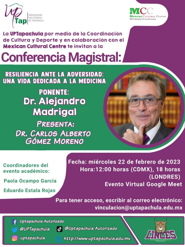 Conferencia Magistral del doctor mexicano Alejandro Madrigal – Mexican ...